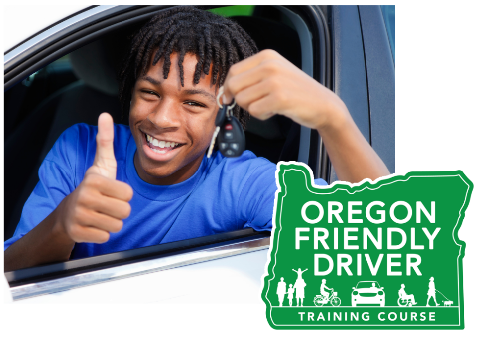 New Drivers - Oregon Friendly Driver
